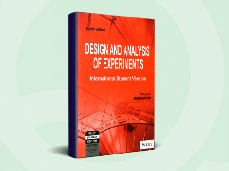 Design and Analysis of Experiments, 8th Edition - Quality Knowhow ...