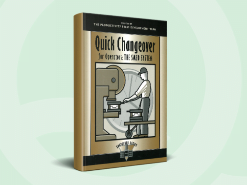 Quick Changeover for Operators: The SMED System - Quality Knowhow ...
